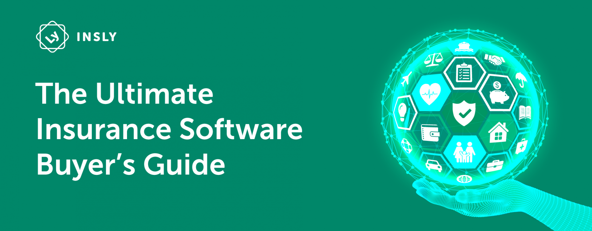 The Ultimate Insurance Software Buyer's Guide | Insly